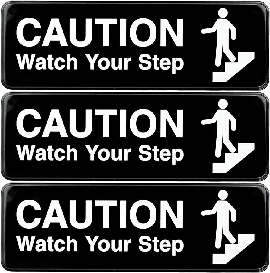 Watch Your Step Wall Sign | Bar Basics